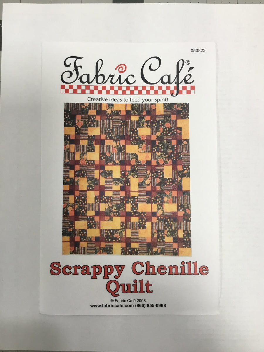 Fabric Cafe - Quilt Pattern - Scrappy Chenille Quilt – Quality Time ...